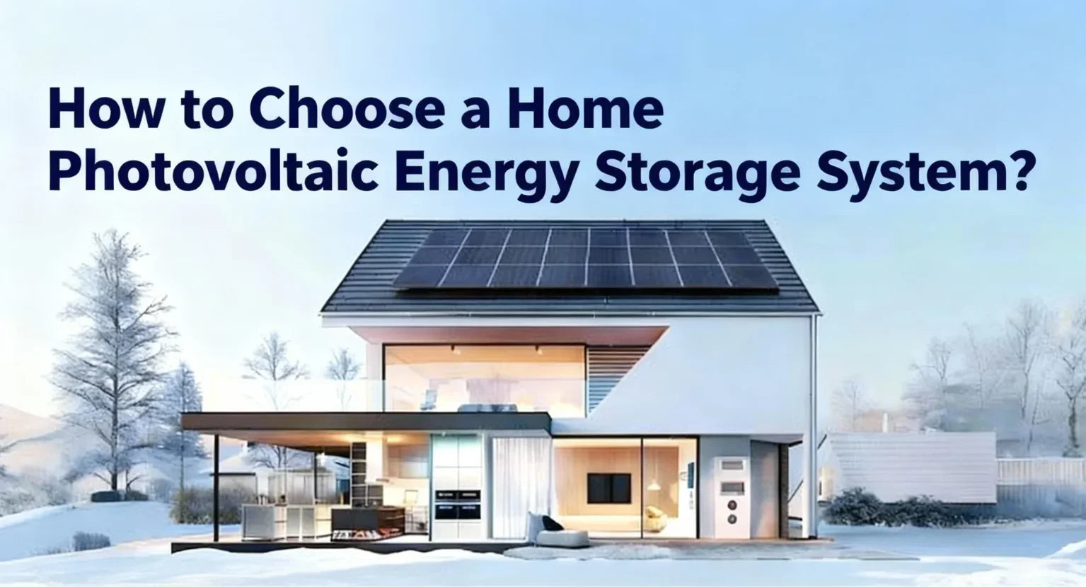 How to Choose a Home Photovoltaic Energy Storage System? - JMBatteries